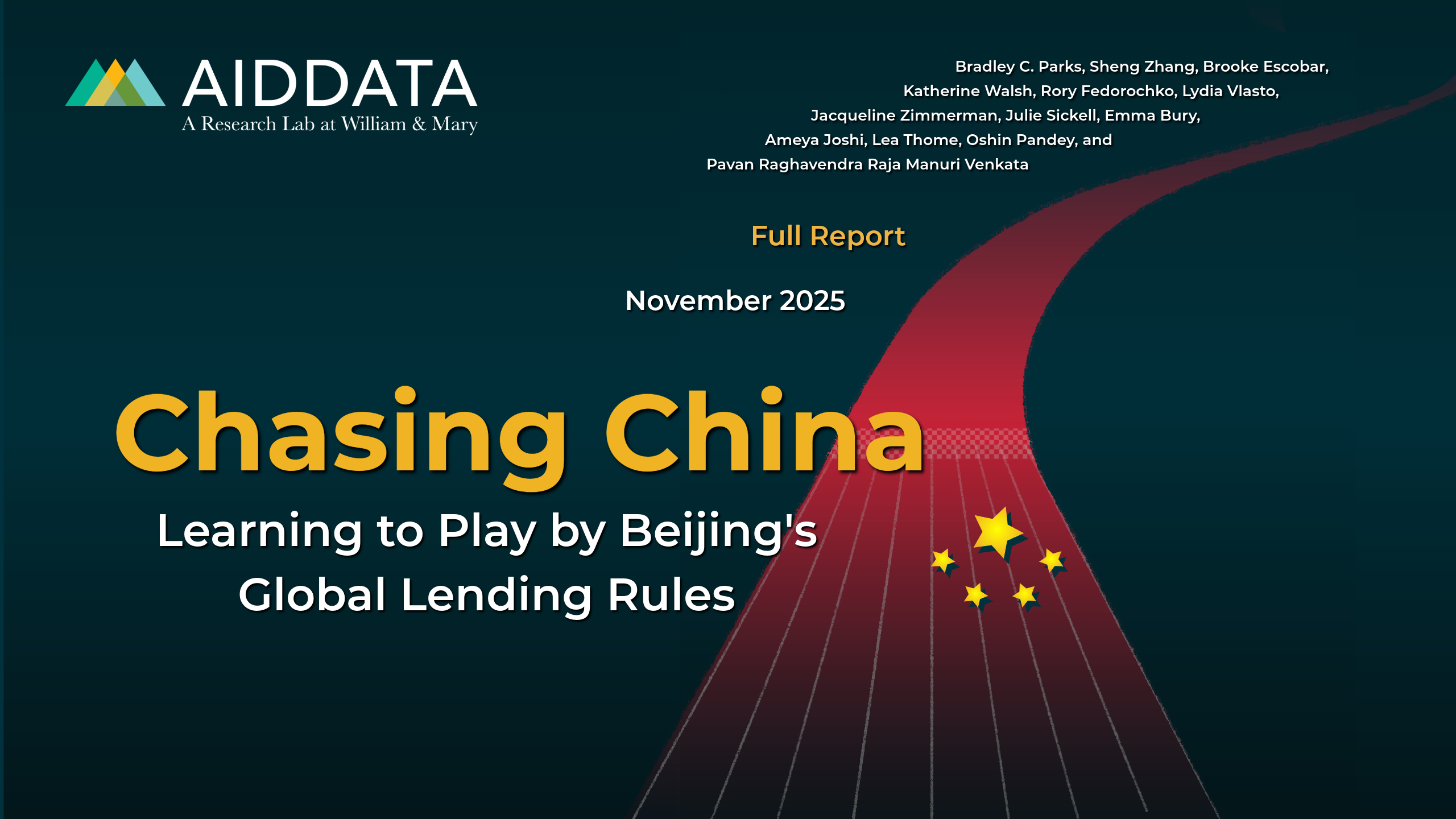 AidData | Chasing China: Learning to Play by Beijing's Global Lending Rules
